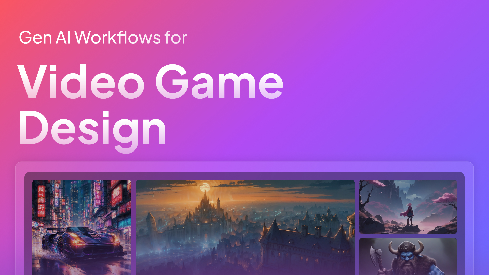 Gen AI Workflows for Video Games | Webinars